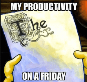 65+ TGIF Memes That Make Friday the Best Day of the Week