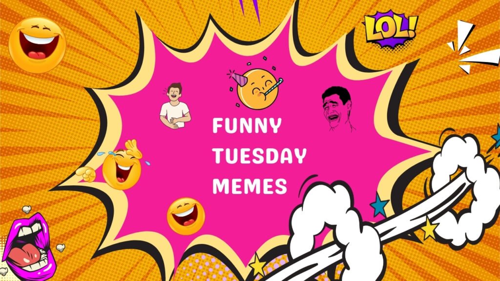 58 Funny Tuesday Memes That Capture Your Tuesday Mood