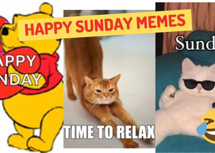 Sunday Memes - Day Memes