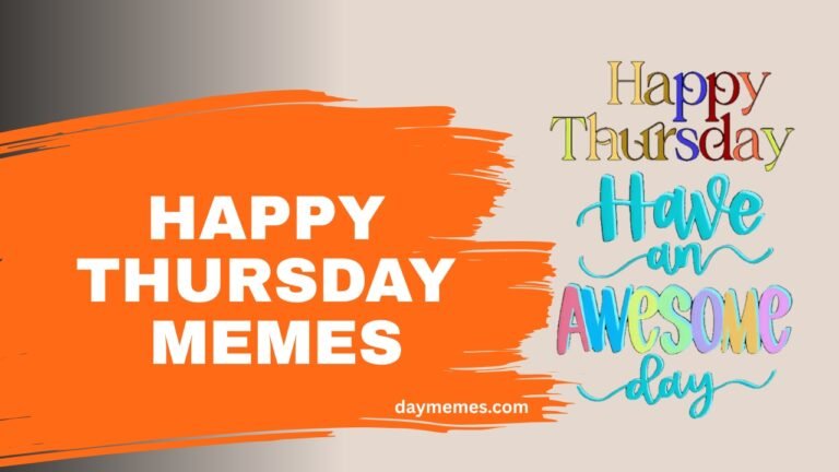 50 Happy Thursday Memes to Power Through Your Week