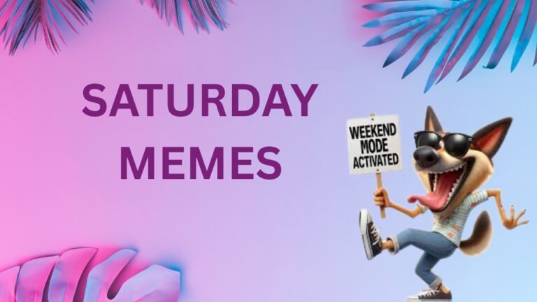 Best Saturday Memes to Get Excited for the Weekend