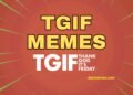 80+ Friday Work Memes to Help You Survive the Last Workday