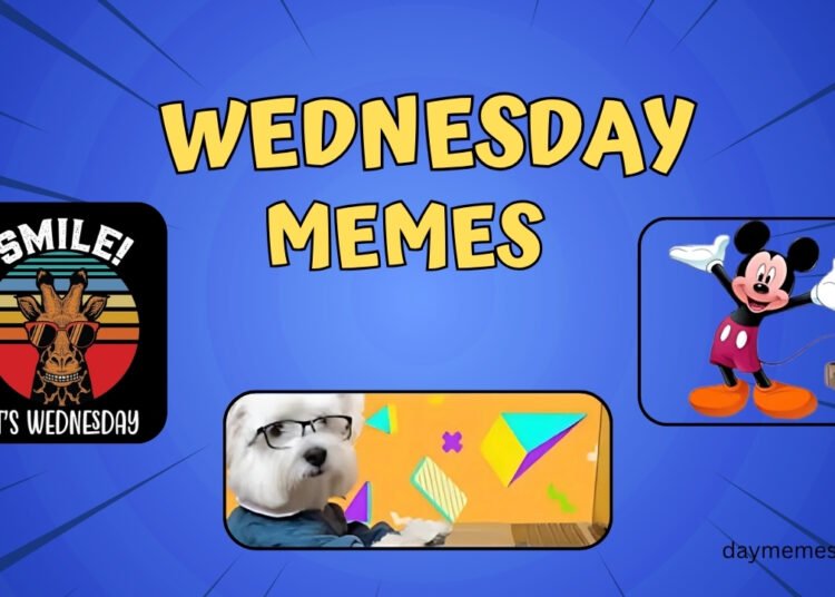 Wednesday Memes - Day Memes