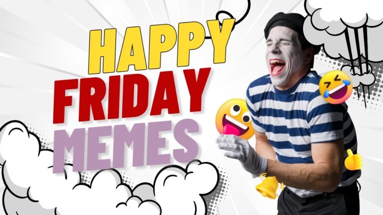 45 Funniest Happy Friday Memes to Celebrate the End of the Week