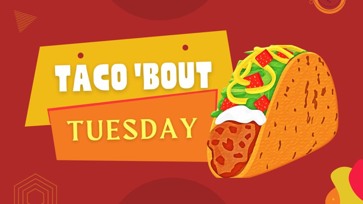 60 Hilarious Taco Tuesday Memes For Every Taco Lover