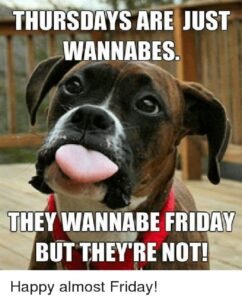65 Hilarious Friday Eve Memes That Make Thursday Worth Celebrating