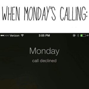45+ Monday Memes That Get You Through the Worst Day of the Week