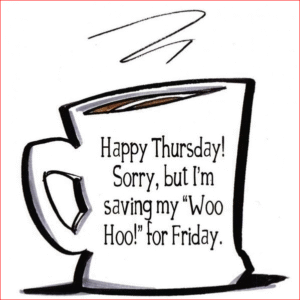 35 Thursday Morning Memes That Perfectly Captures Your Friday Evening Mood