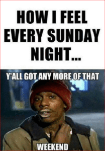 65+ Funny Sunday Memes That Perfectly Describe Your Weekend Mood