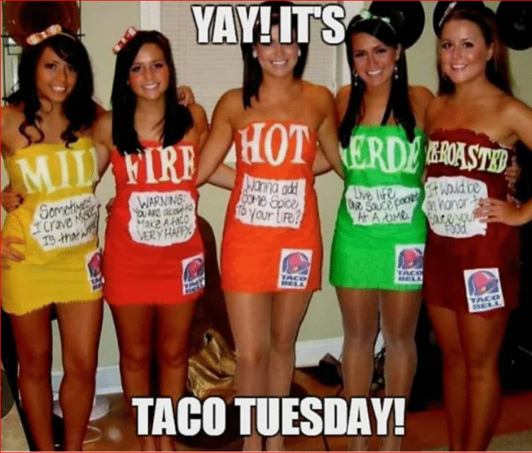 60 Hilarious Taco Tuesday Memes For Every Taco Lover