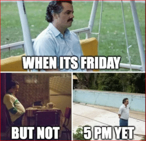 48 Hilarious Friday Memes Every Office Worker Needs Now
